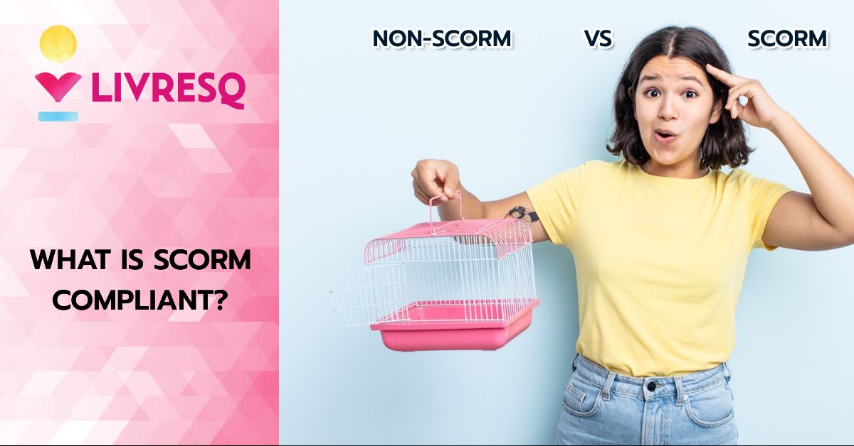 What is SCORM compliant? - LIVRESQ